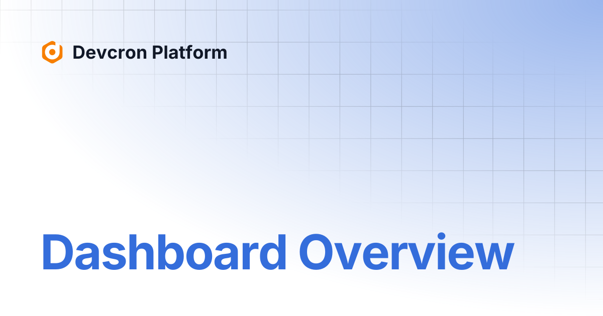 Dashboard Overview | Devcron Platform